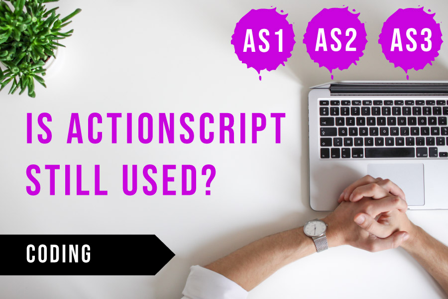 Is Actionscript Used Anymore Game Gunk 3325
